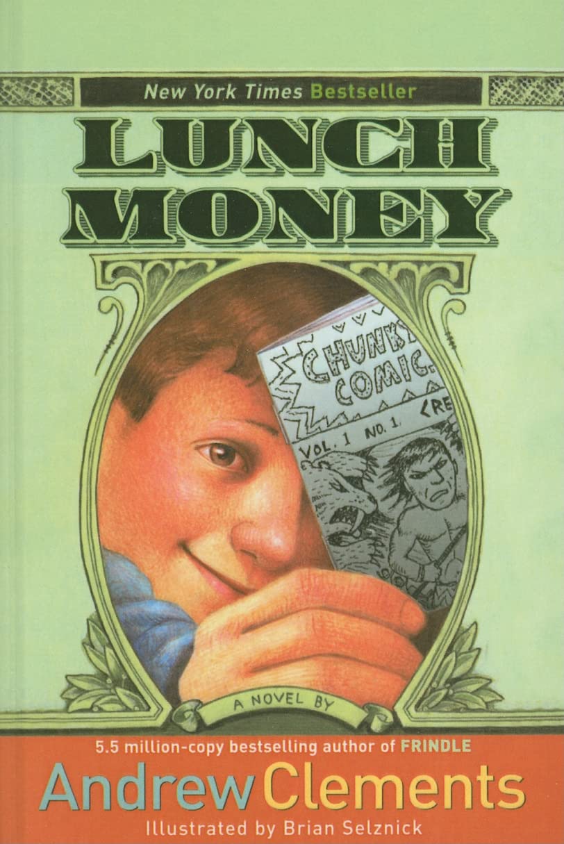 Lunch Money: Brian Selznick,Andrew Clements: 9780756981884: Amazon.com ...