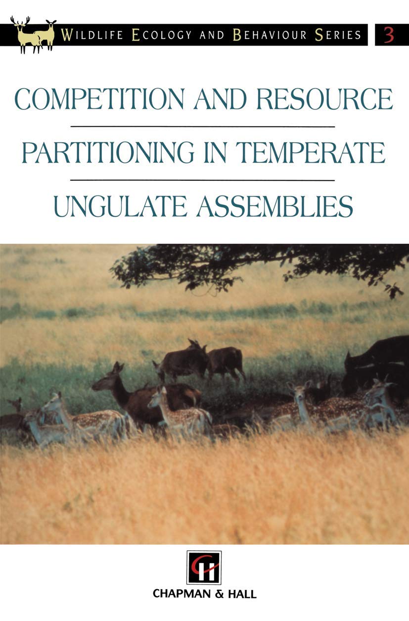 Amazon.com: Competition and Resource Partitioning in Temperate Ungulate ...