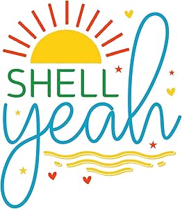 Amazon.com - Inspirational Quote "Shell Yeah" Motivational Sticker ...