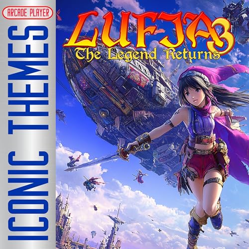 Play Lufia 3, The Legend Returns: Iconic Themes by Arcade Player on Amazon Music
