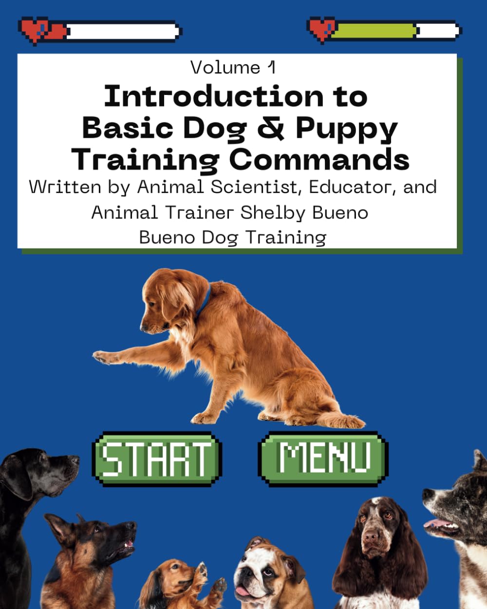 Dog and Puppy Training Planner & Guide: Introduction to Basic Commands ...
