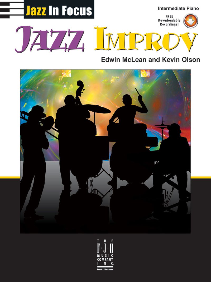 Jazz Improv (Jazz in Focus): McLean, Edwin, Olson, Kevin: 9781619281073 ...