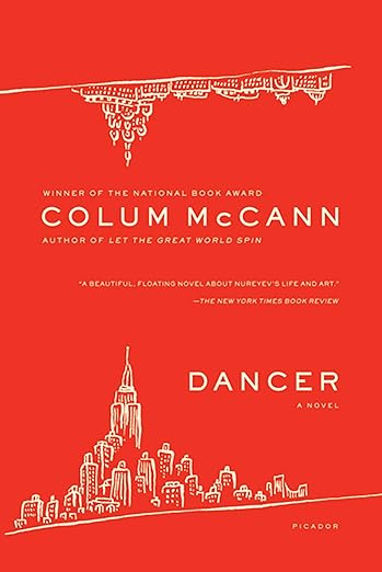 Dancer: A Novel (Picador Classics): McCann, Colum: 9780312429027 ...