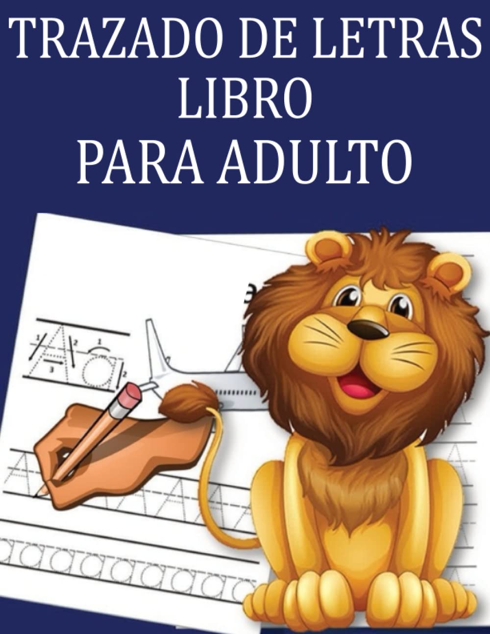 Buy Trazado De Letras Libro Para Adulto: Libros De Trazado De Letras ...