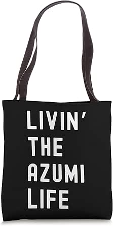 Amazon.com: Azumi Living The Azumi Life Name Funny Tote Bag : Clothing ...