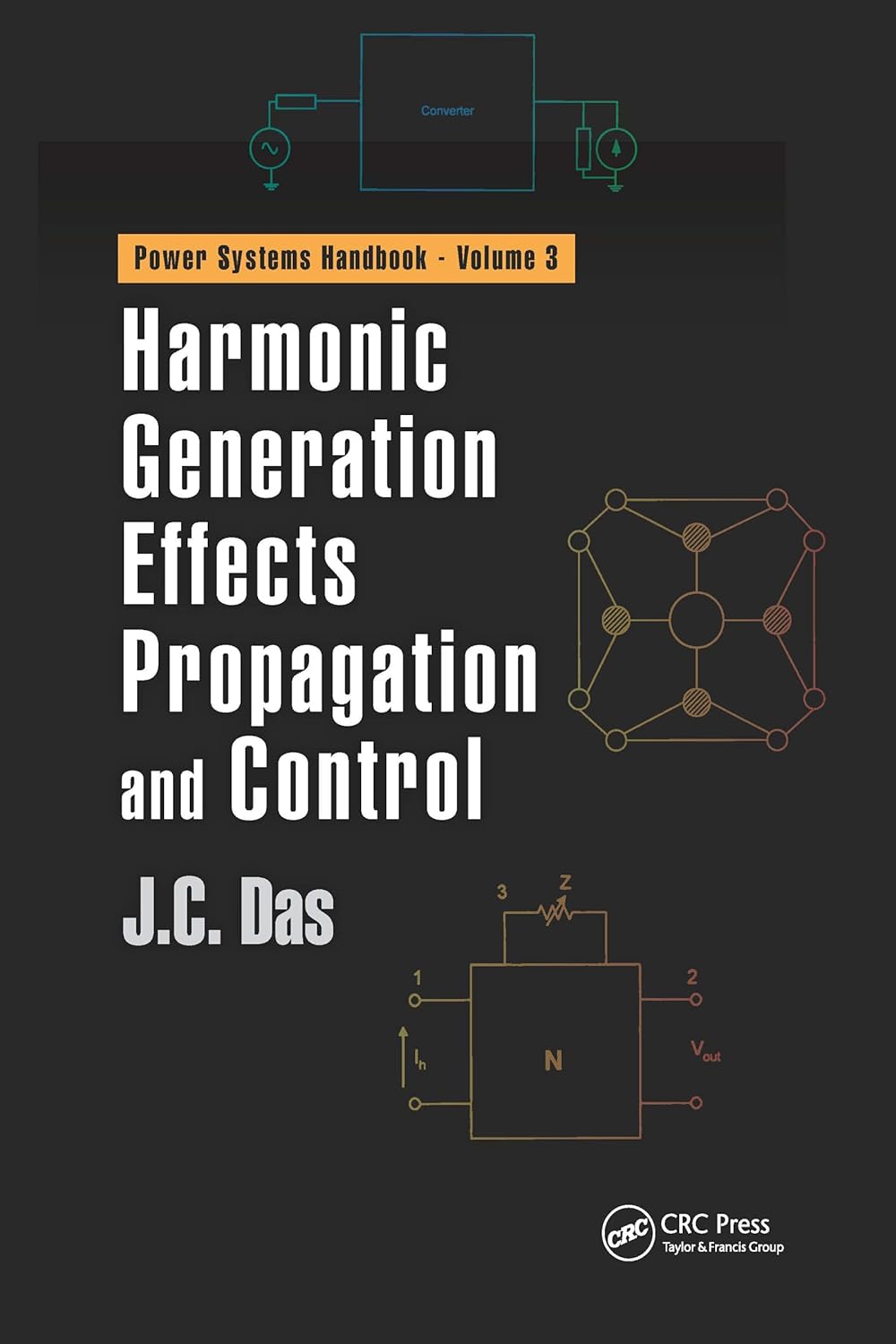 Harmonic Generation Effects Propagation and Control (Power Systems ...