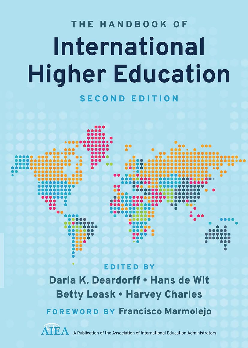 The Handbook of International Higher Education: Deardorff, Darla K., de ...