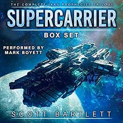 Amazon.com: Supercarrier: A Space Opera Epic (The Ixan Prophecies Book 1) eBook : Bartlett ...