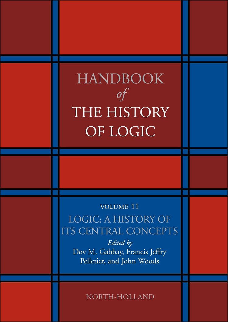 Amazon.com: Logic: A History of its Central Concepts, Vol. 11 (Handbook ...