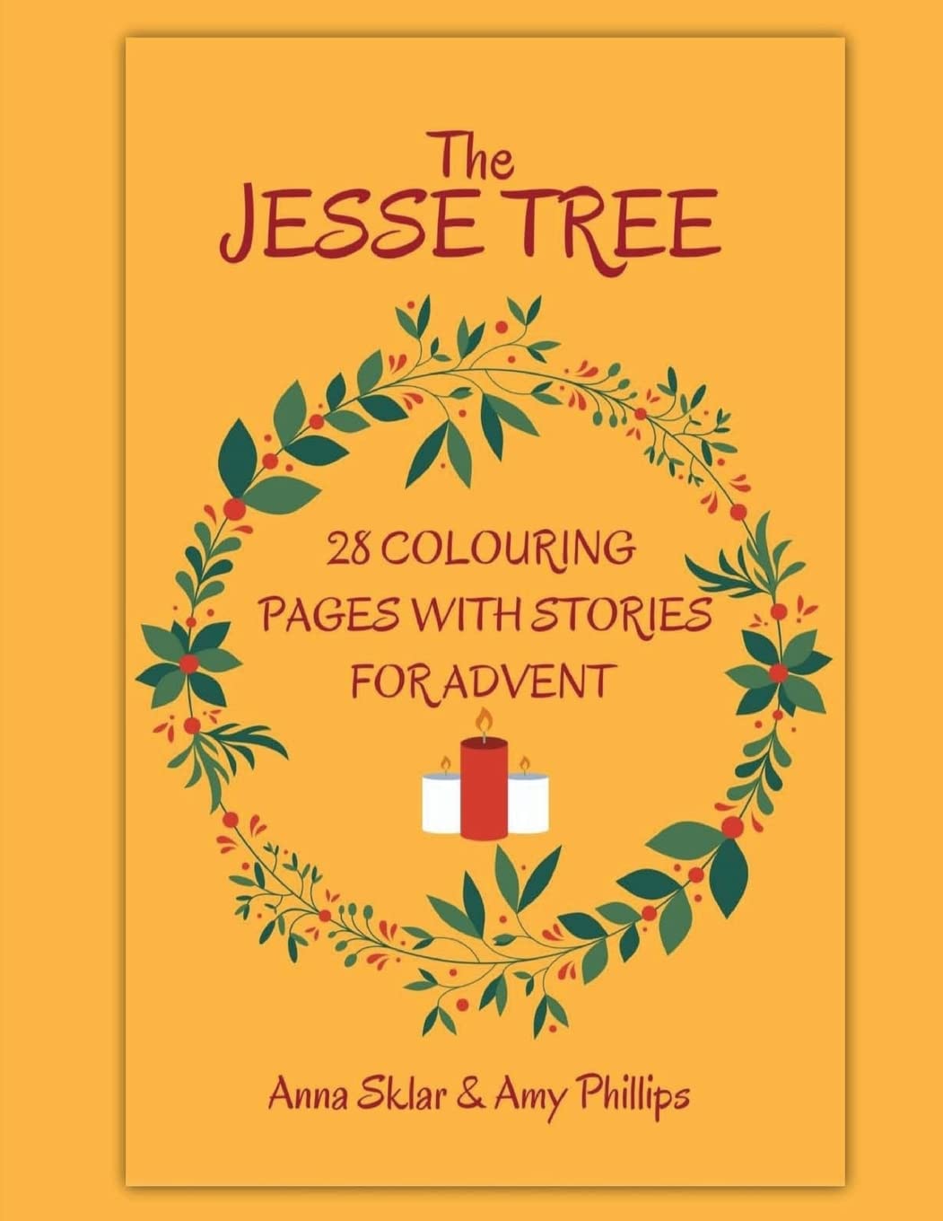 The Jesse Tree - 28 Colouring Pages With Stories For Advent: Sklar ...