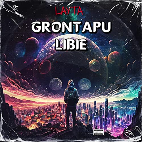 Écouter GRONTAPU LIBIE par Layta feat. I Rich sur Amazon Music Unlimited