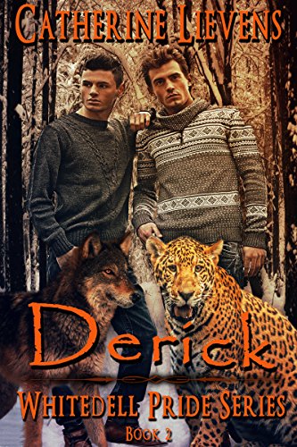Derick (Whitedell Pride Book 2) - Kindle edition by Lievens, Catherine ...