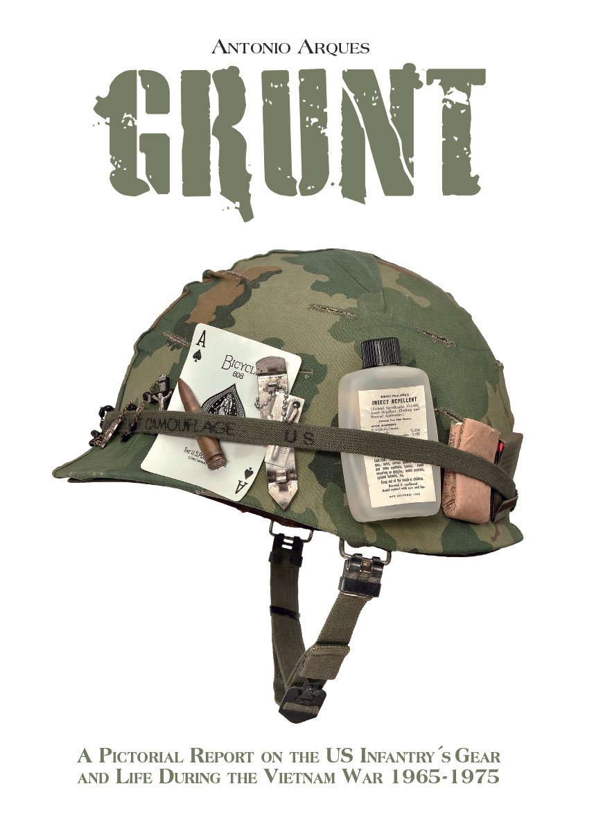 Amazon.fr - Grunt: A Pictorial Report on the US Infantry's Gear and ...