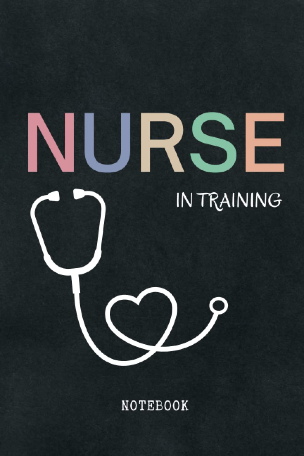 Nurse In Training Notebook: National Nurses Day - Nursing School Lined ...