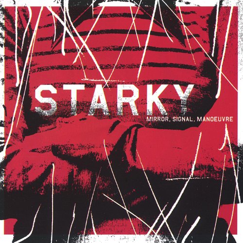 Play Mirror, Signal, Manoeuvre by Starky on Amazon Music