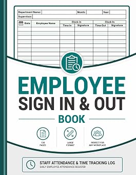 Employee Sign In and Out Book: Daily Time Record Sheets for Business ...