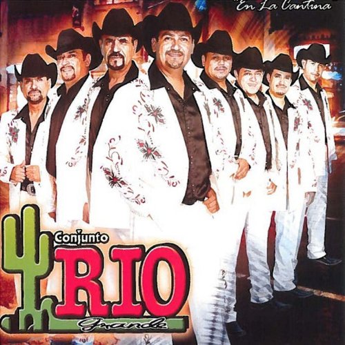 Amazon.com: En la Cantina : Conjunto Rio Grande: Digital Music