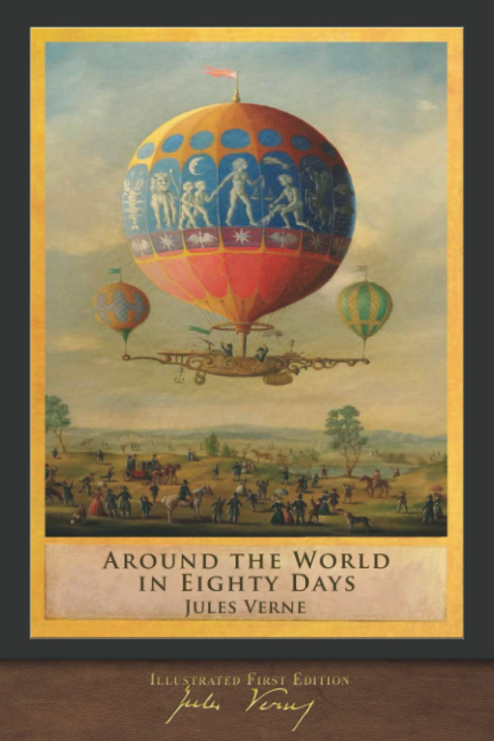 Around the World in Eighty Days (Illustrated First Edition): 100th ...