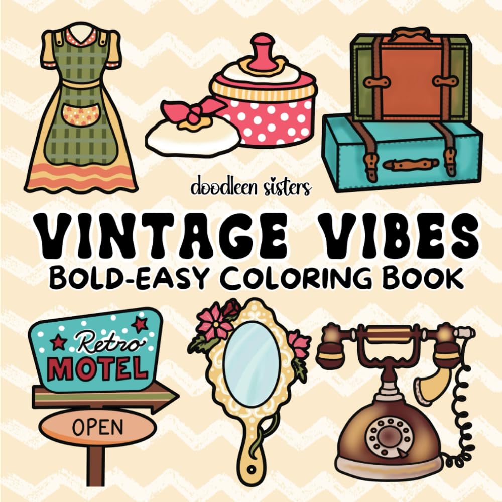 Amazon.com: Vintage Vibes Coloring Book for Adults & Kids - 52 Bold ...