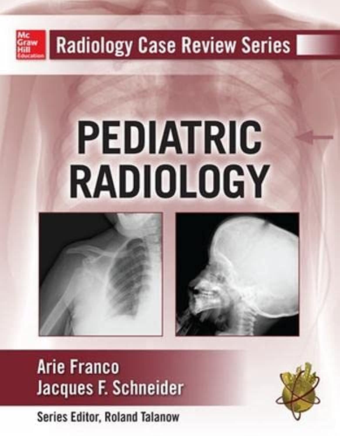 Amazon | Pediatric Radiology (Radiology Case Review) | Franco, Arie, M ...