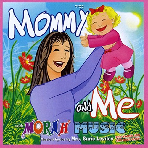 Amazon.com: Mommy and Me with Morah Music : Surie Levilev: Digital Music