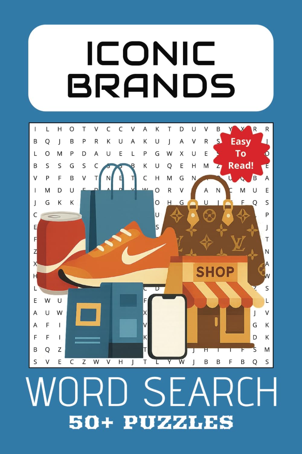 ICONIC BRANDS WORD SEARCH PUZZLE BOOK: Word Search w/Easy to Read Print ...