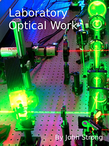 Laboratory Optical Work , Strong, John - Amazon.com