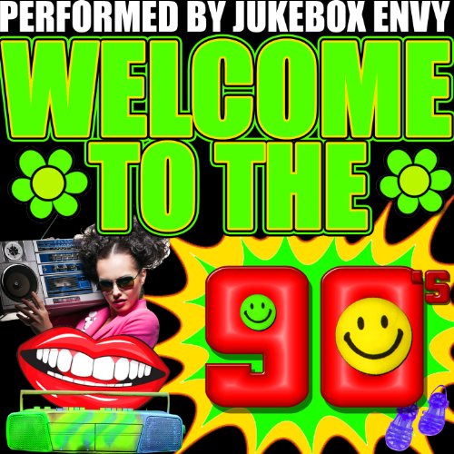 Play Welcome to the 90's by Jukebox Envy on Amazon Music