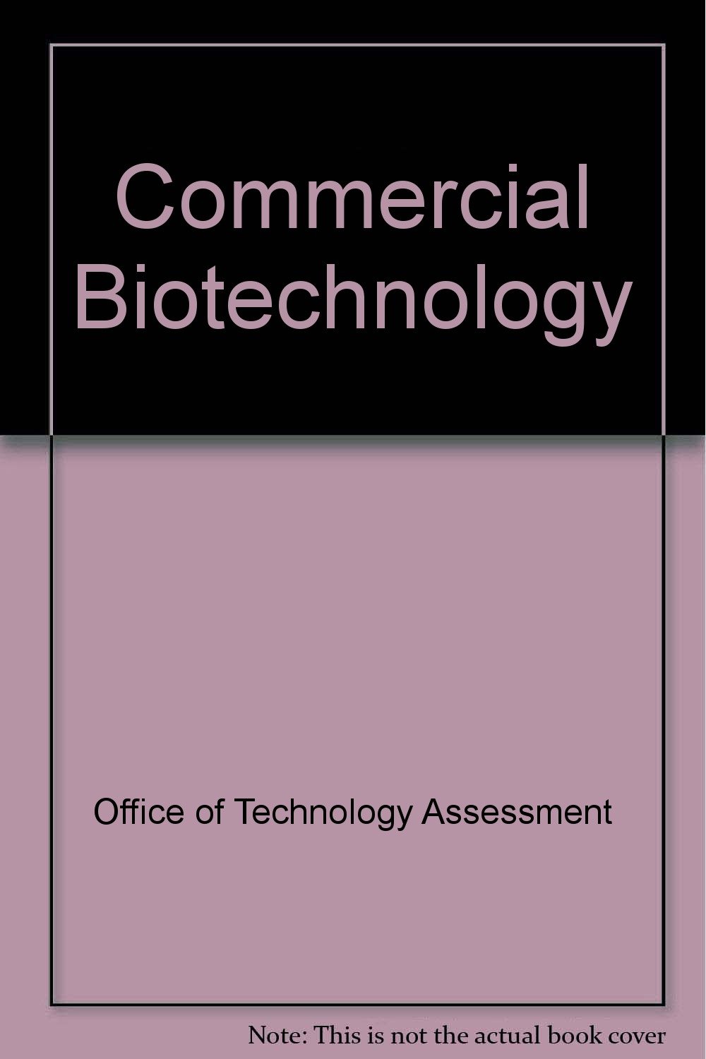 Amazon | Commercial Biotechnology: An International Analysis | Office ...