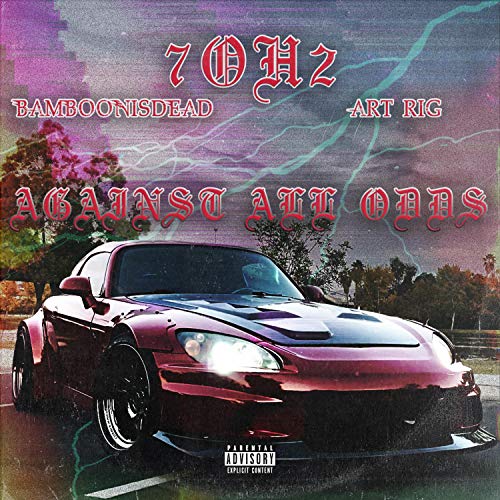Amazon Music Unlimitedで7oh2のAGAINST ALL ODDSを