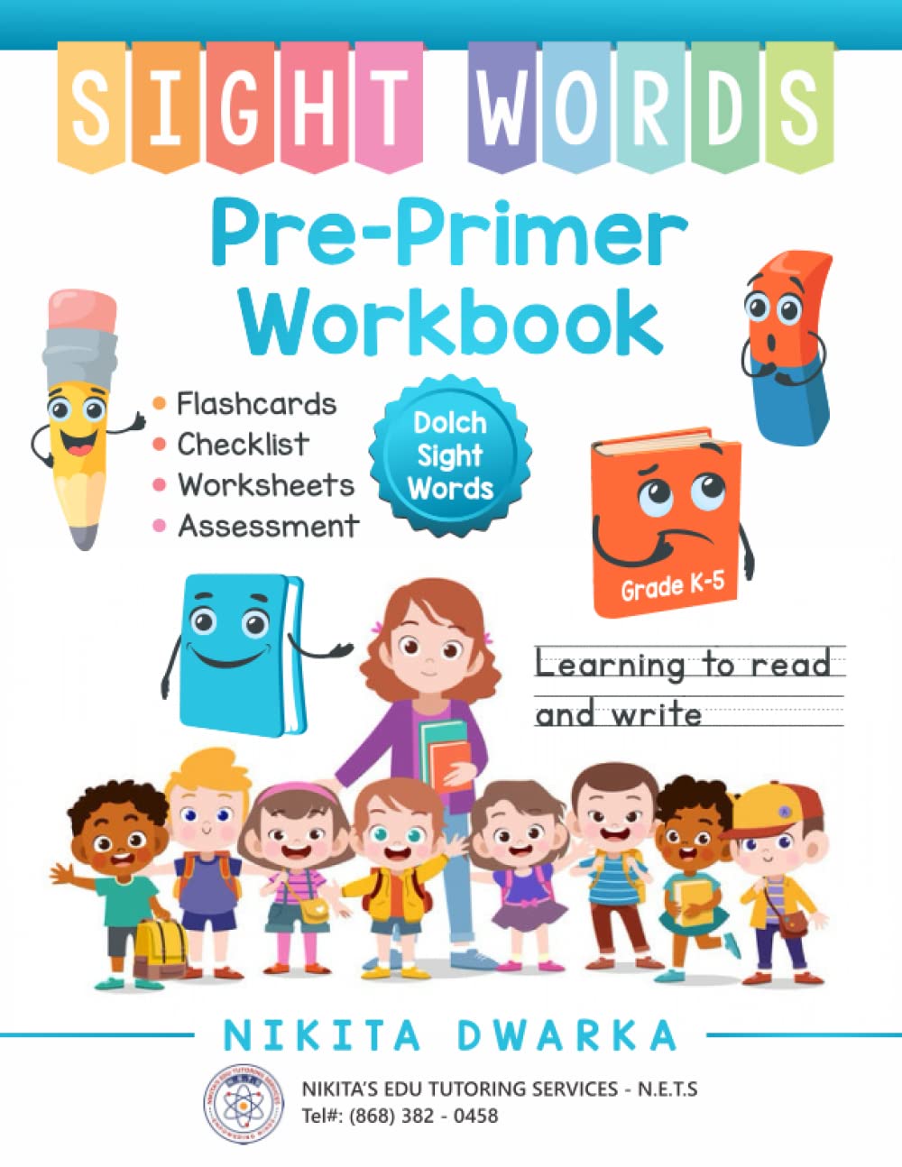 Sight Words, Pre-Primer Workbook: Learning to read and write: Dwarka ...