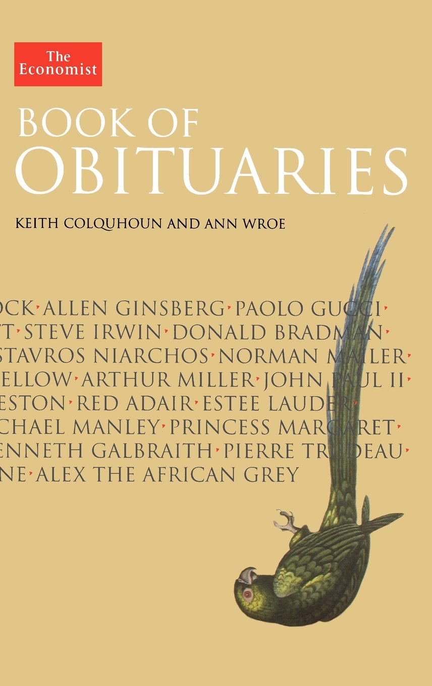 Amazon.com: The Economist Book of Obituaries: 9781576603260: Keith ...