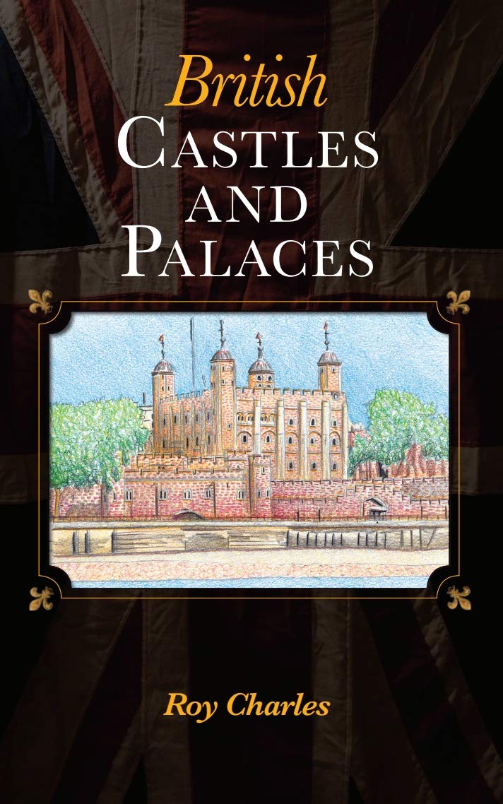 British Castles and Palaces - A Quality Pocket Book eBook : Charles ...