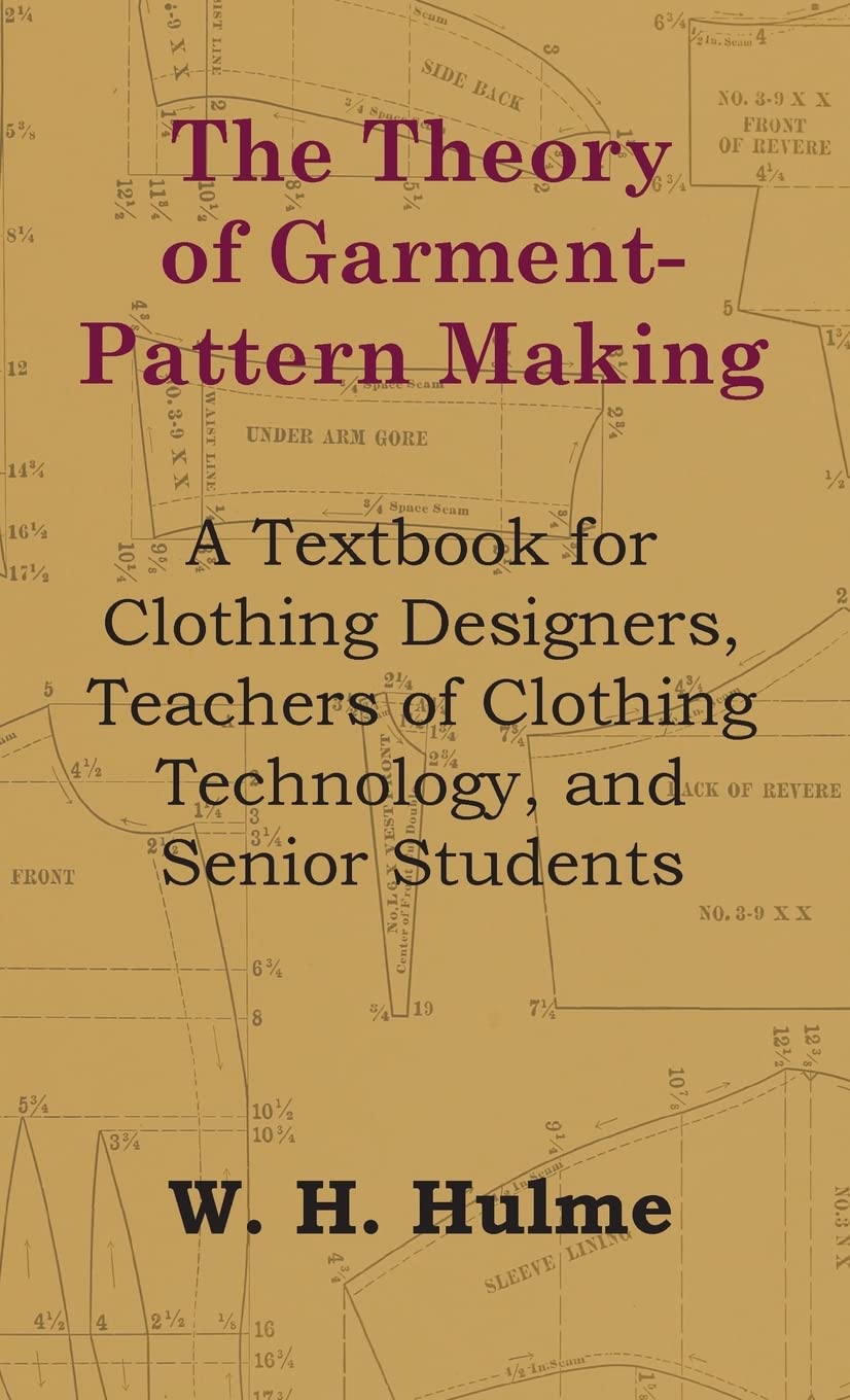 Buy Theory of Garment-Pattern Making - A Textbook for Clothing ...