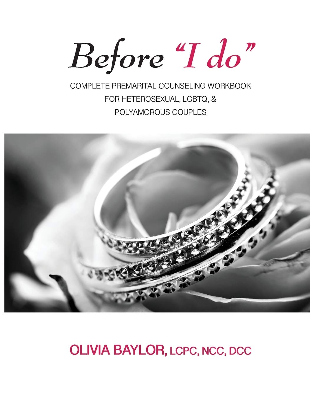 Before "I do": Complete Pre-Marital Counseling Workbook for ...