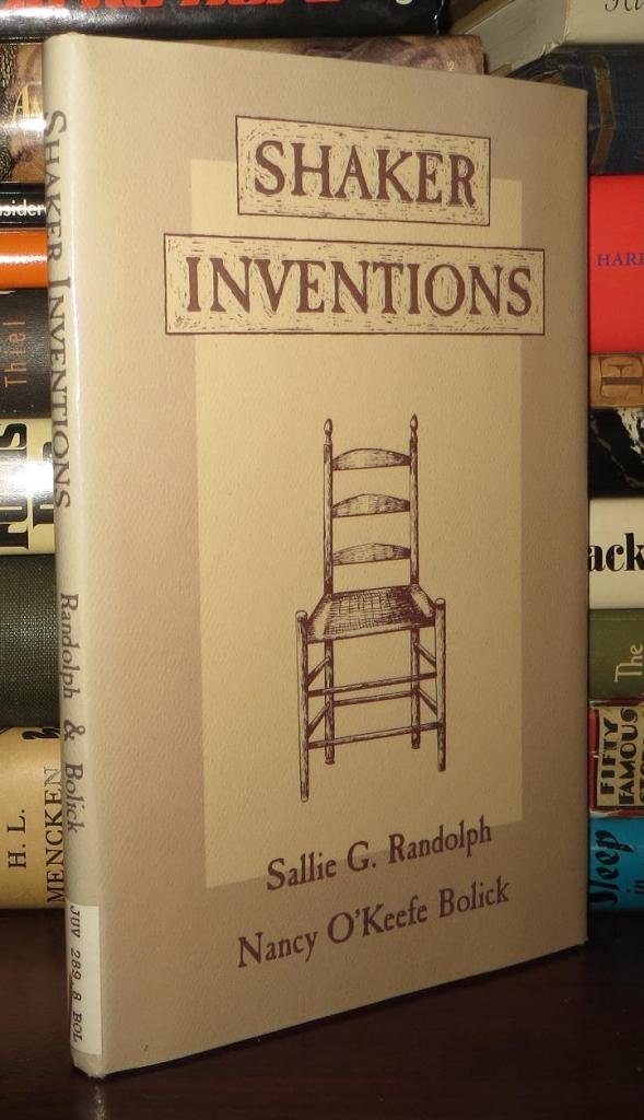 Shaker Inventions: Randolph, Sallie G., Bolick, Nancy O., Francisco ...