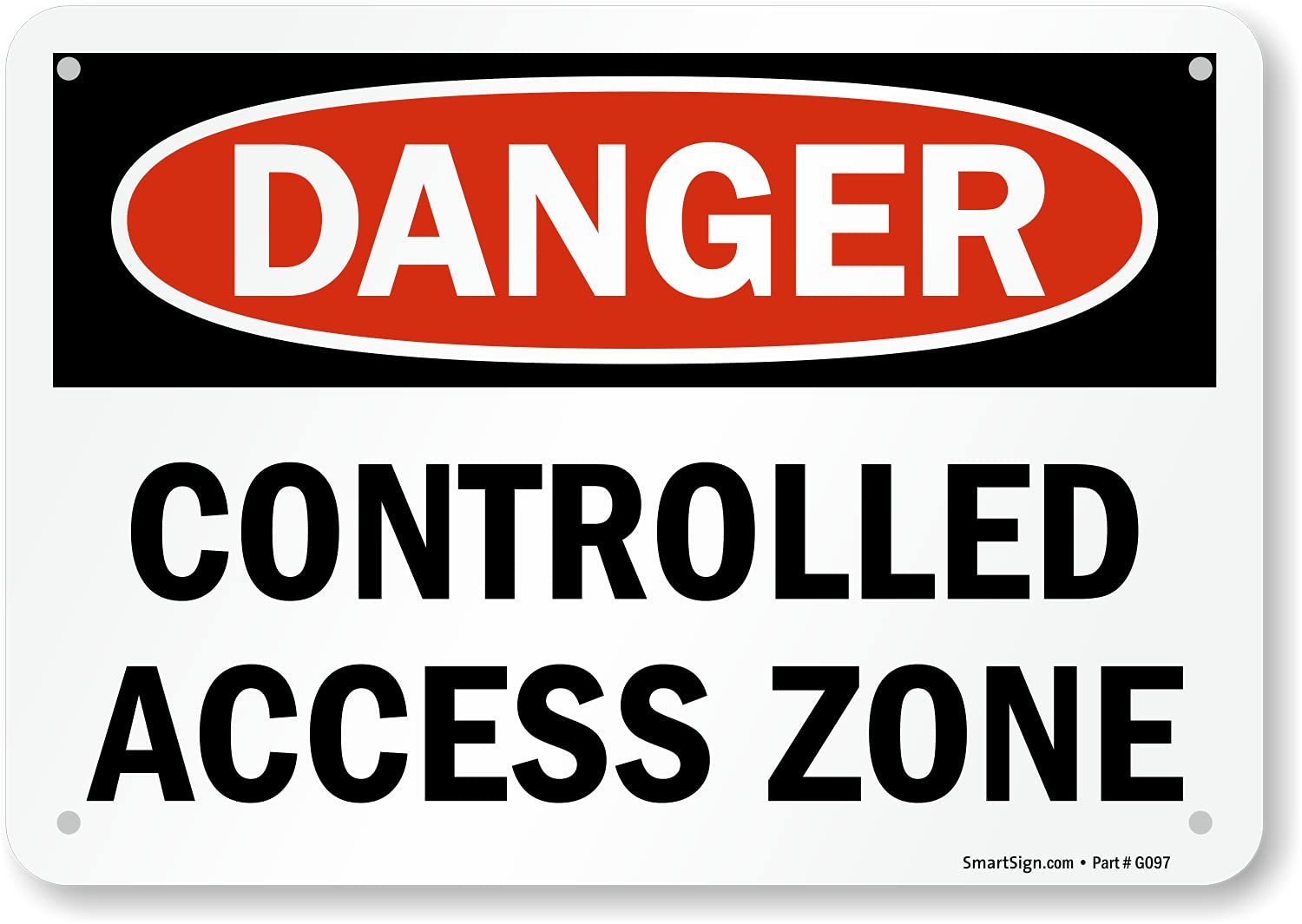 SmartSign 7 x 10 inch “Danger - Controlled Access Zone” OSHA Sign ...
