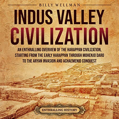 Amazon.com: Indus Valley Civilization (Audible Audio Edition): Billy ...