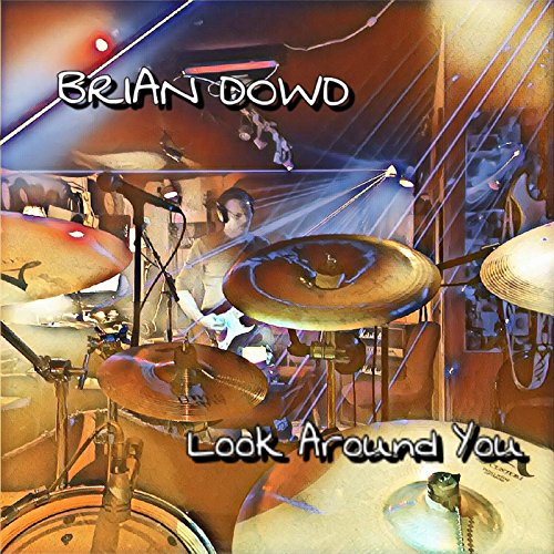 Amazon.co.jp: Look Around You : Brian Dowd: Digital Music