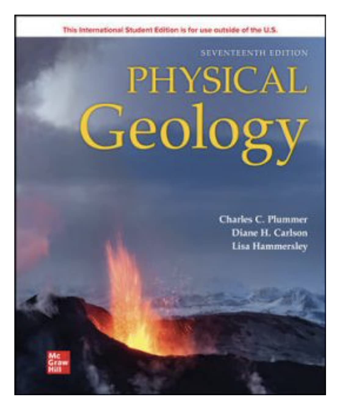 Plummer, C: ISE Physical Geology: Plummer, Charles (Carlos) C.; Carlson ...