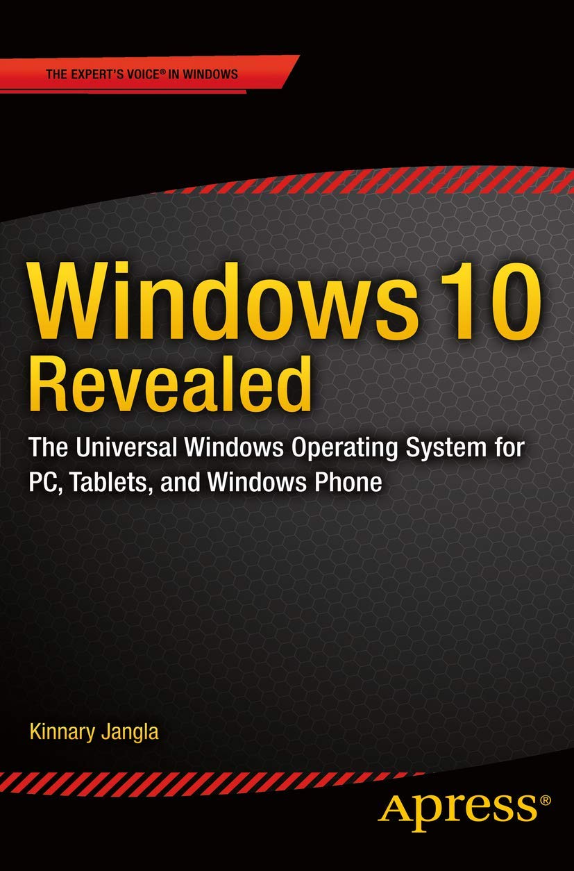 Amazon | Windows 10 Revealed: The Universal Windows Operating System ...