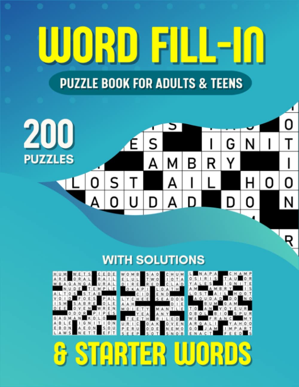 Word Fill In Puzzle Book For Adults and Teens: 200 Puzzles For Adults ...
