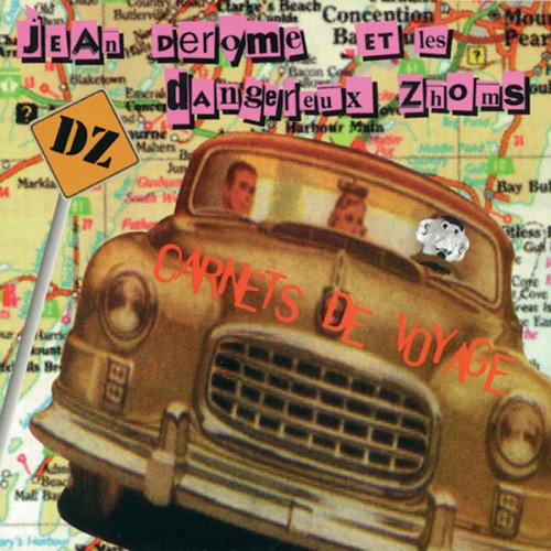 Jean Derome et les Dangereux Zhoms - Carnets de voyage - Amazon.com Music