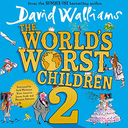The World's Worst Children 2: The World's Worst Children, Book 2 ...