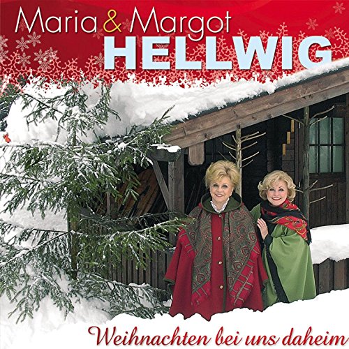 Amazon.com: Weihnachten Bei Uns Daheim : Maria Hellwig & Margot Hellwig ...