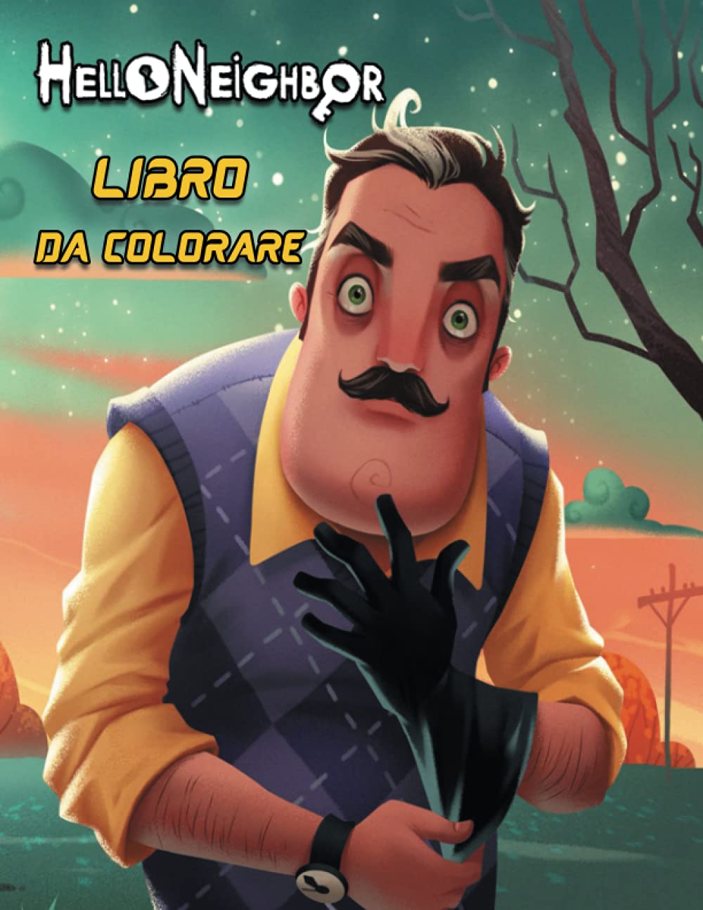 Buy Hello Neighbor Libro da colorare: Impressionanti libri da colorare ...