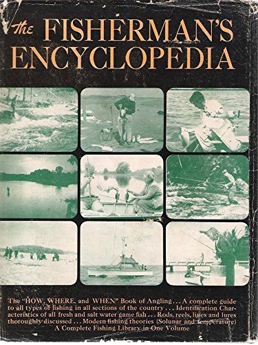 The Fisherman's Encyclopedia: Gabrielson, Ira N. (editor): Amazon.com ...