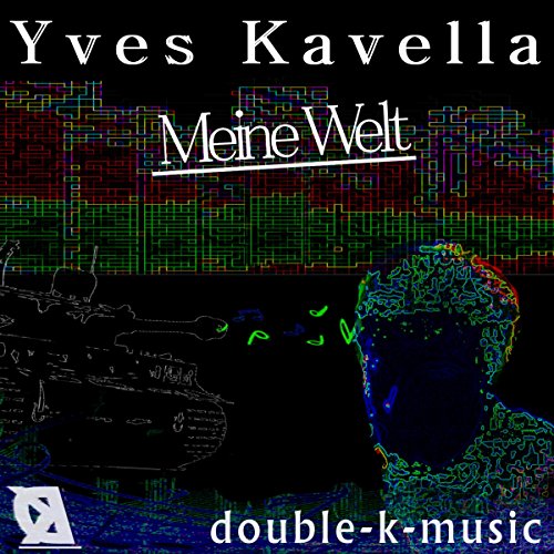Meine Welt von Yves Kavella bei Amazon Music - Amazon.de