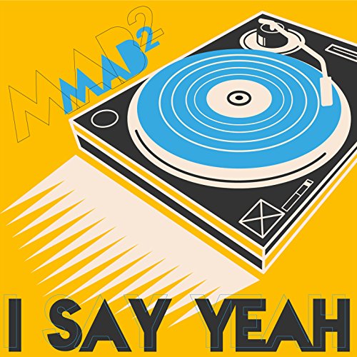 Amazon.com: I Say Yeah : MAB²: Digital Music