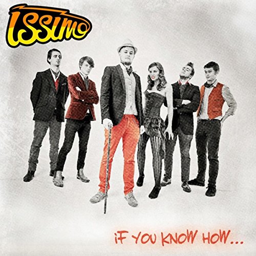 Amazon.com: If You Know How : Issimo: Digital Music